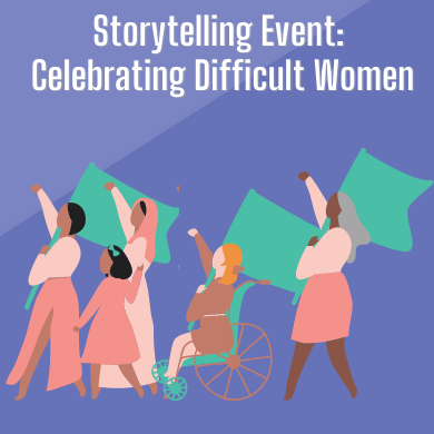 IWD Storytelling Event: Celebrating Difficult Women - The Bristol Cable